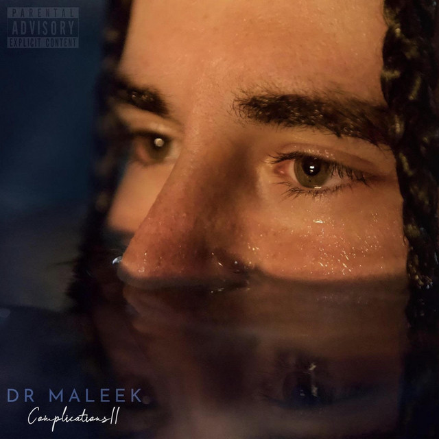 Complications II - Album by Dr Maleek | Spotify