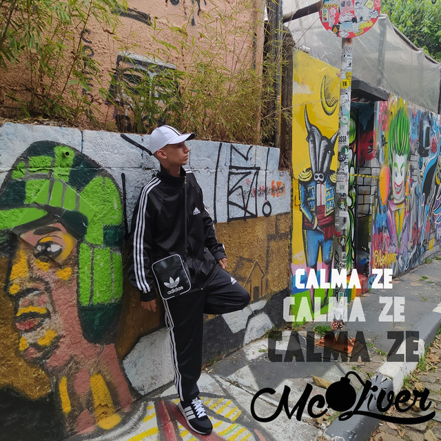 Calma Zé - Single by MC Oliver | Spotify