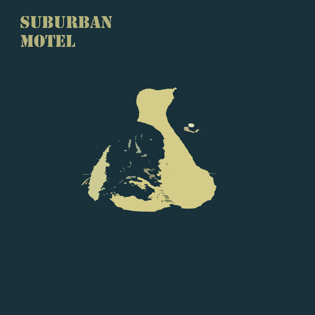 Suburban Motel | Spotify