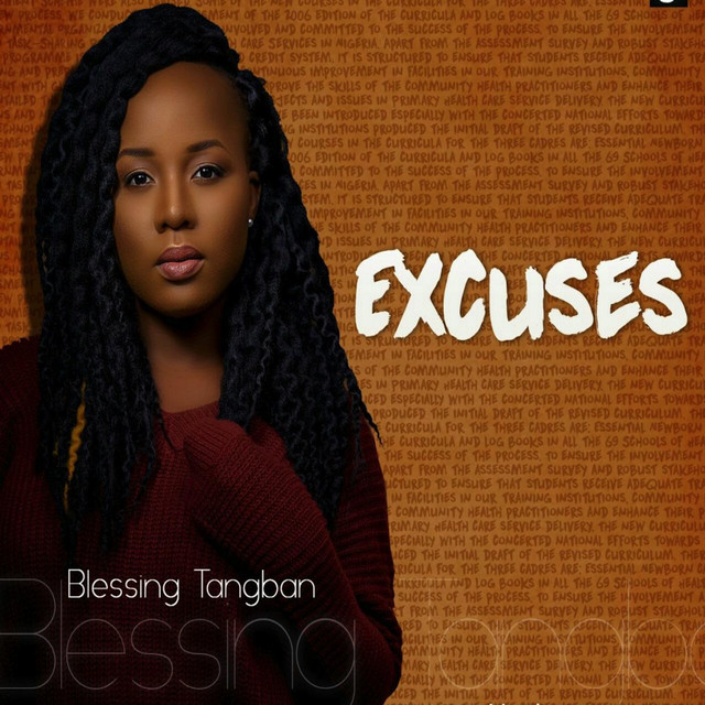 Excuses - Single by Blessing Tangban | Spotify
