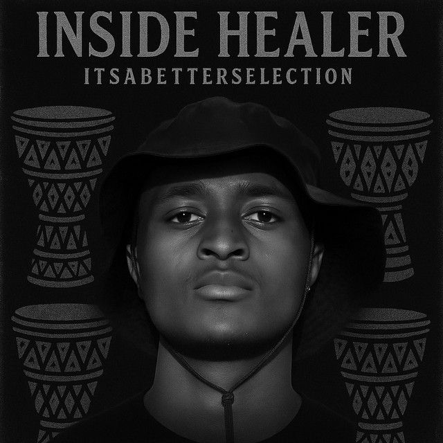 Inside Healer - Album by Itsabetterselection | Spotify