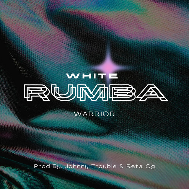 Rumba - song and lyrics by White Warrior | Spotify