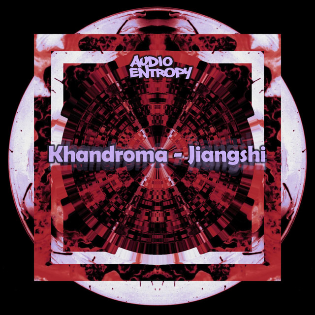 Jiangshi - EP by Khandroma | Spotify