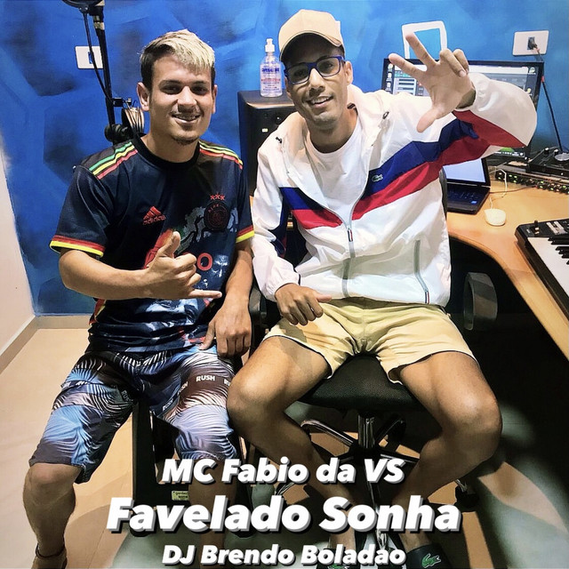 Favelado Sonha - Single by MC Fabio Da VS | Spotify