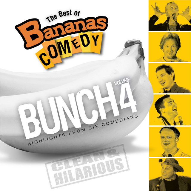 Bob Nelson - The Best Of Bananas Comedy: Bunch Volume 4 Album Version ...