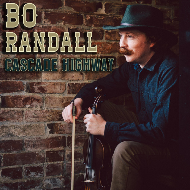Cascade Highway - Album by Bo Randall | Spotify