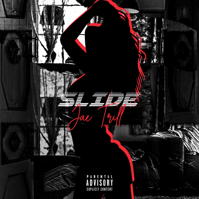 Slide - Single by Jae Trill | Spotify