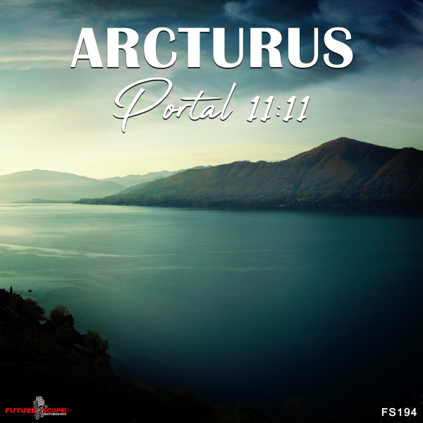Portal 11:11 - Single by Arcturus | Spotify