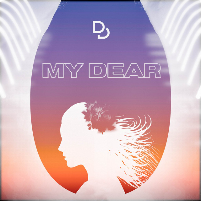 My Dear - Single by Dan Derson | Spotify