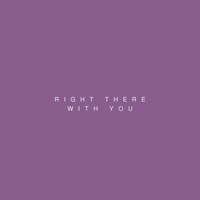 Right There with You - song and lyrics by Made By KS | Spotify
