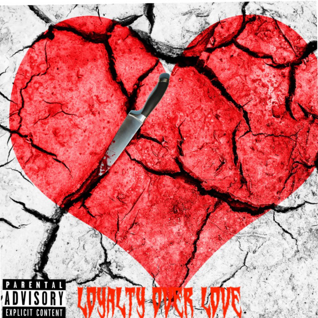 Loyalty over love - Single by $tevo $now | Spotify