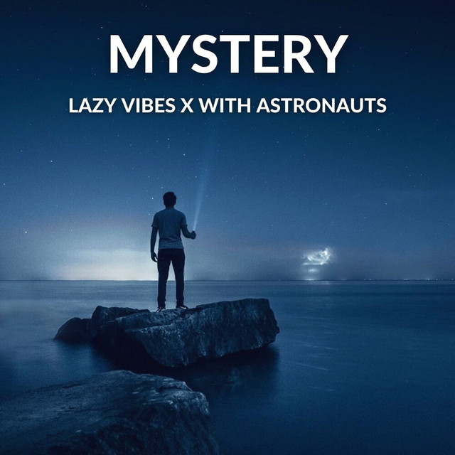 Mystery - Single by Lazy Vibes | Spotify