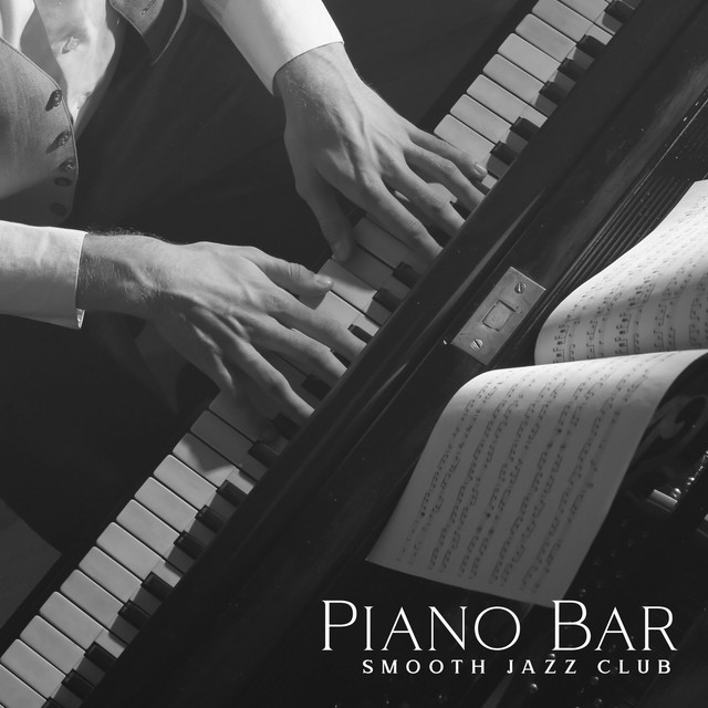 Piano Bar Smooth Jazz Club: After Office, Cocktail Jazz & Soothing ...