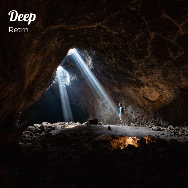 Deep - Single by ReTrn | Spotify