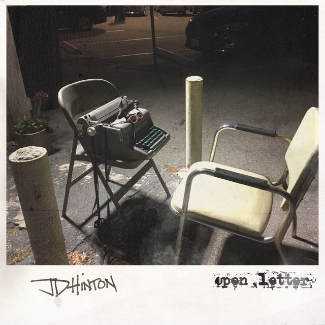 Open Letter - Single by JD Hinton | Spotify