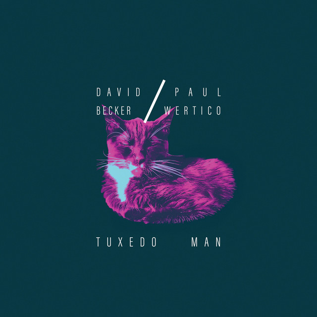 Tuxedo Man - Album by David Becker | Spotify