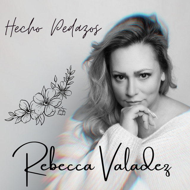 Hecho Pedazos - song and lyrics by Rebecca Valadez | Spotify