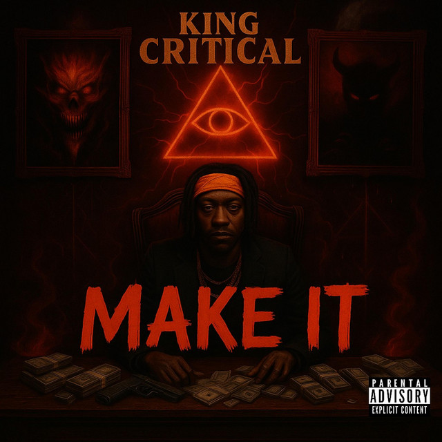 MAKE IT - Single by King Critical | Spotify