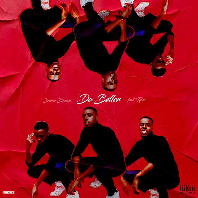 Do Better - Single by Deeno Brown | Spotify