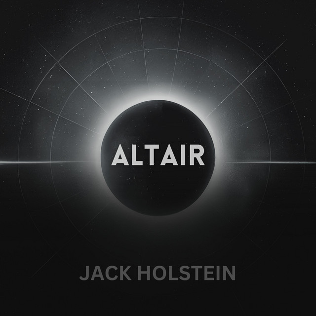 Altair - Single by Jack Holstein | Spotify