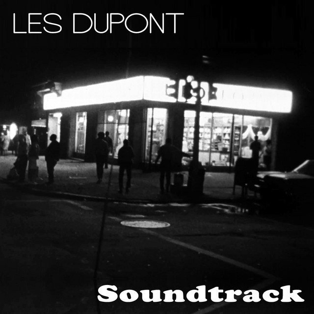 Soundtrack - Album by Les Dupont | Spotify