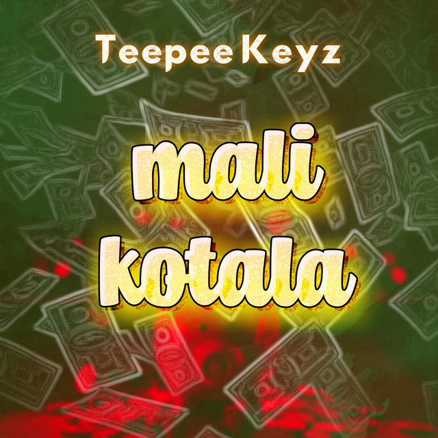 Mali Kotala - Single by Teepee Keyz | Spotify