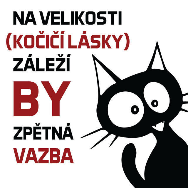 Na velikosti (Kočičí lásky) záleží - Album by Osm Setin bez Jídla | Spotify