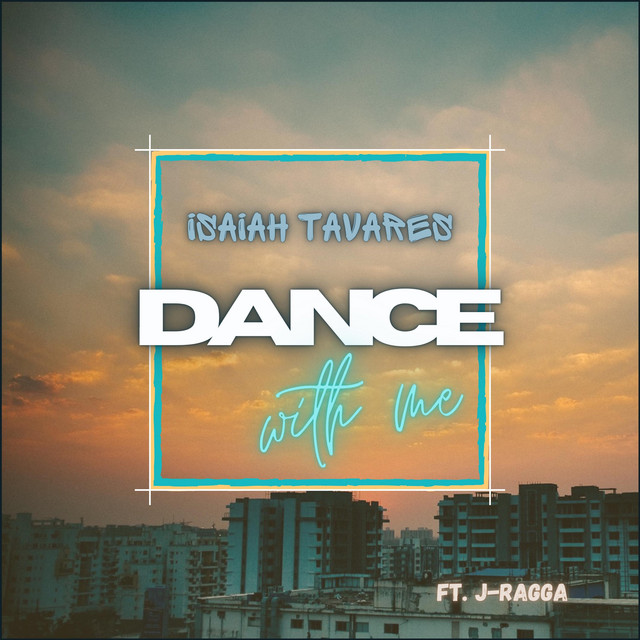 Dance with me - Single by Isaiah Tavares | Spotify