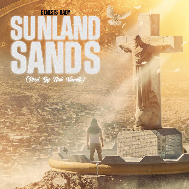 Sunland Sands - Single by Genesis Baby | Spotify