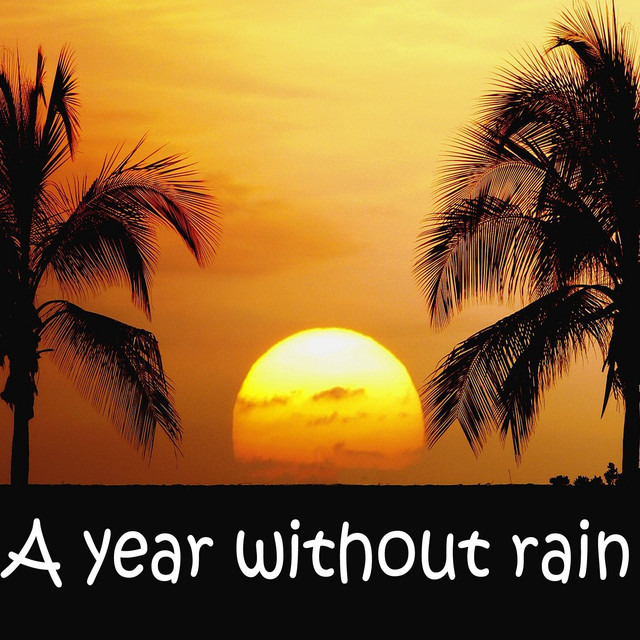 A year without rain - Single by Dj Casla | Spotify