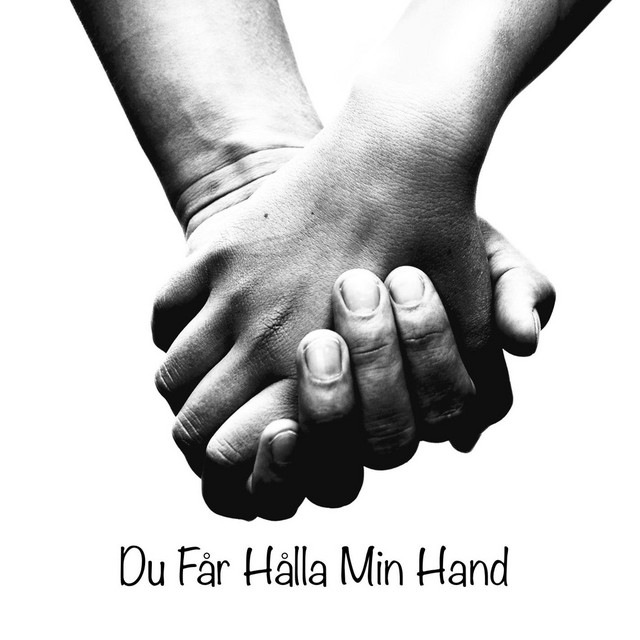 Du får hålla min hand - Single by Jimmy Nordstrand | Spotify