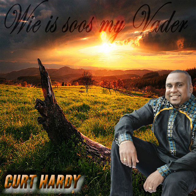 Wie Is Soos My Vader - Single by Curt Hardy | Spotify