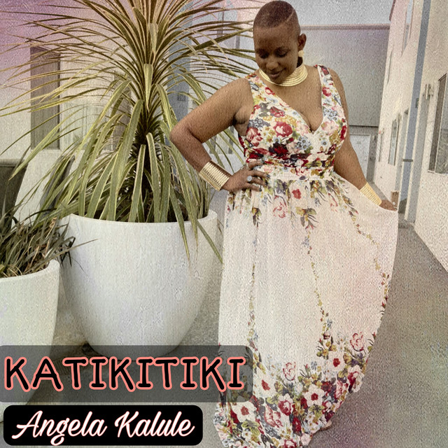 Katikitiki - song by Angela Kalule | Spotify