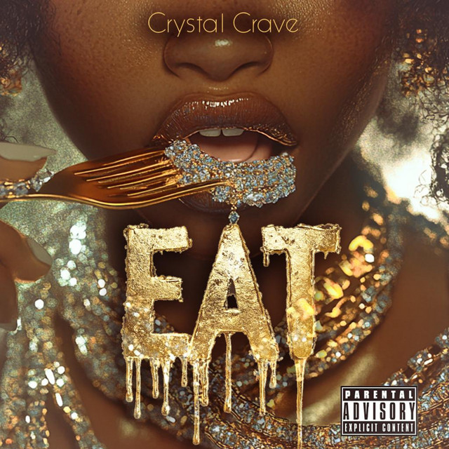 EAT - Single by Crystal Crave | Spotify