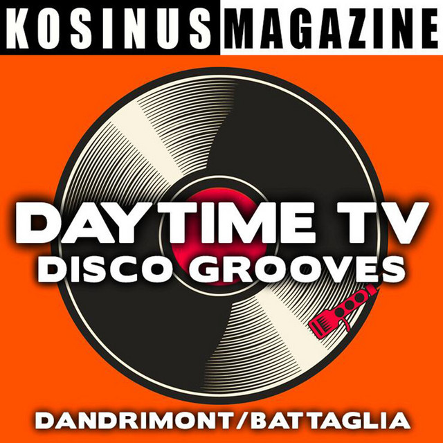 Daytime TV - Disco Grooves - Album by Bruno Dandrimont | Spotify
