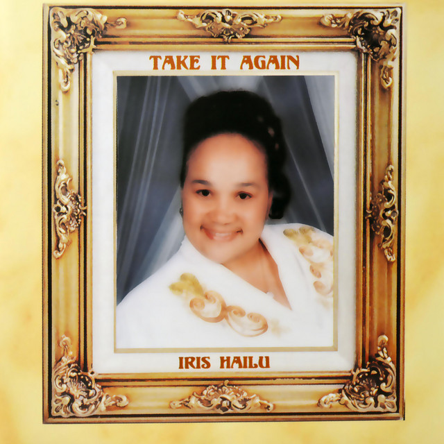 Take It Again - Album by Apostle Iris Hailu | Spotify