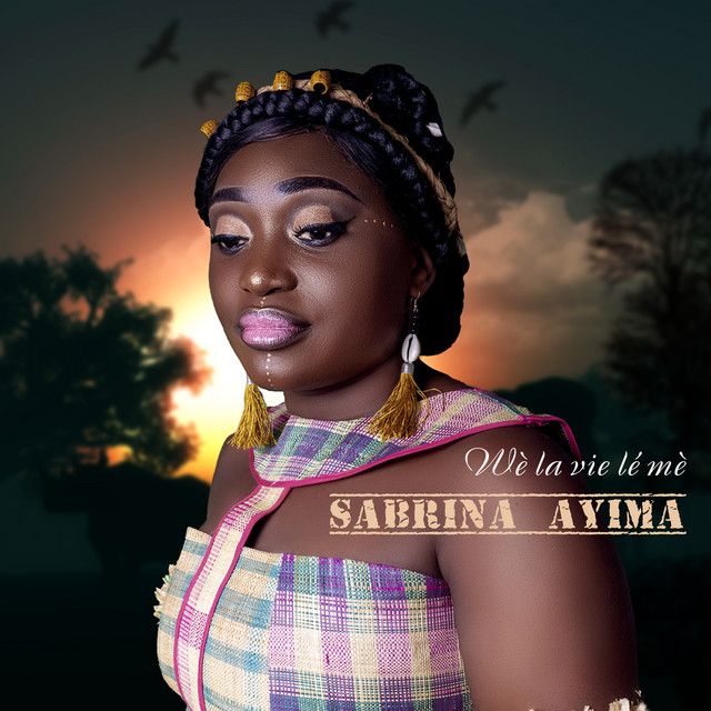 Wè la vie lé mè - Single by Sabrina Ayima | Spotify