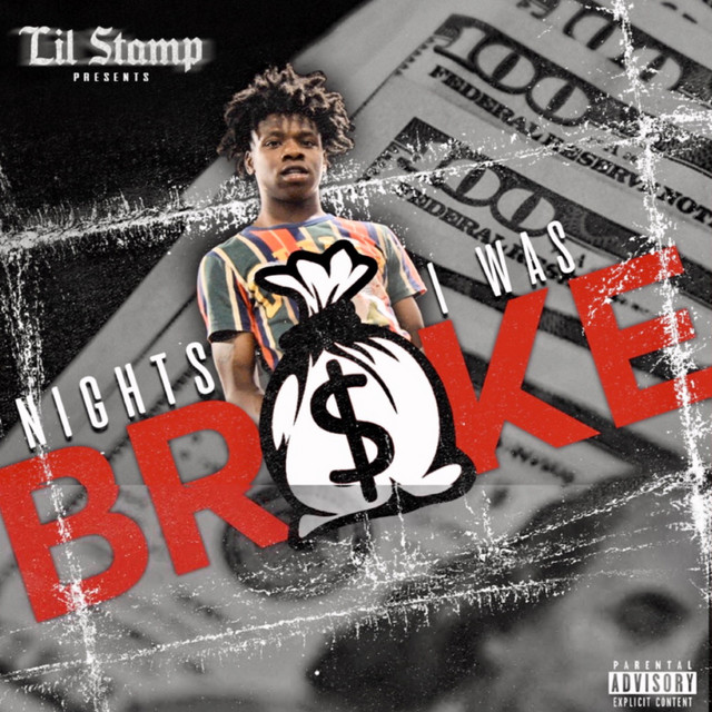Nights I Was Broke - Single by Lil Stamp | Spotify