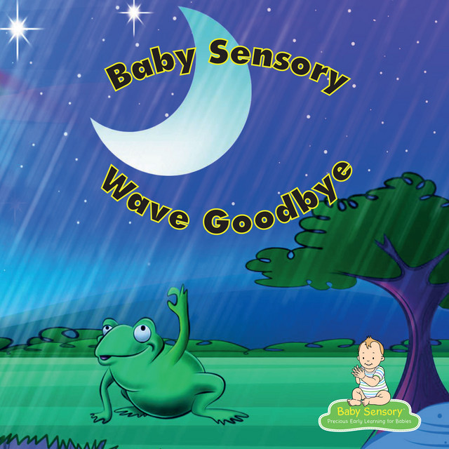 Wave Goodbye - Single by Baby Sensory | Spotify