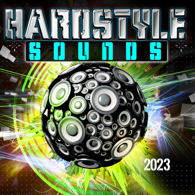 Hardstyle Sounds 2023 - Compilation by Various Artists | Spotify