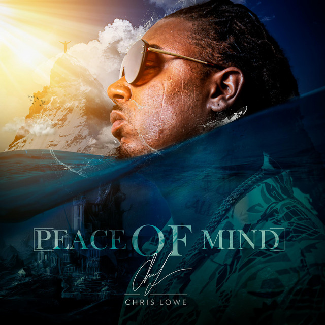 Peace Of Mind - Album by Chri$ Lowe | Spotify