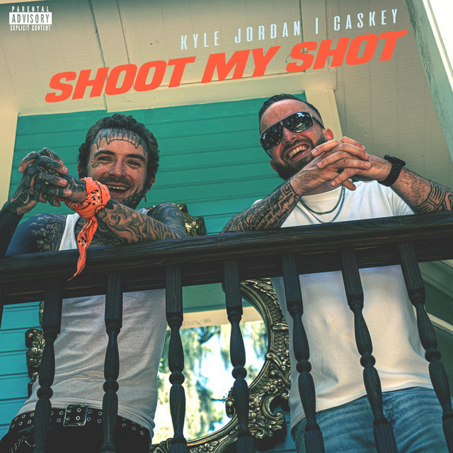 Shoot My Shot - Single by Kyle Jordan | Spotify