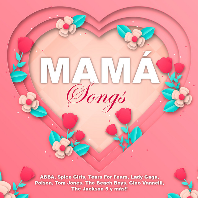 Mama Songs - Compilation by Various Artists | Spotify
