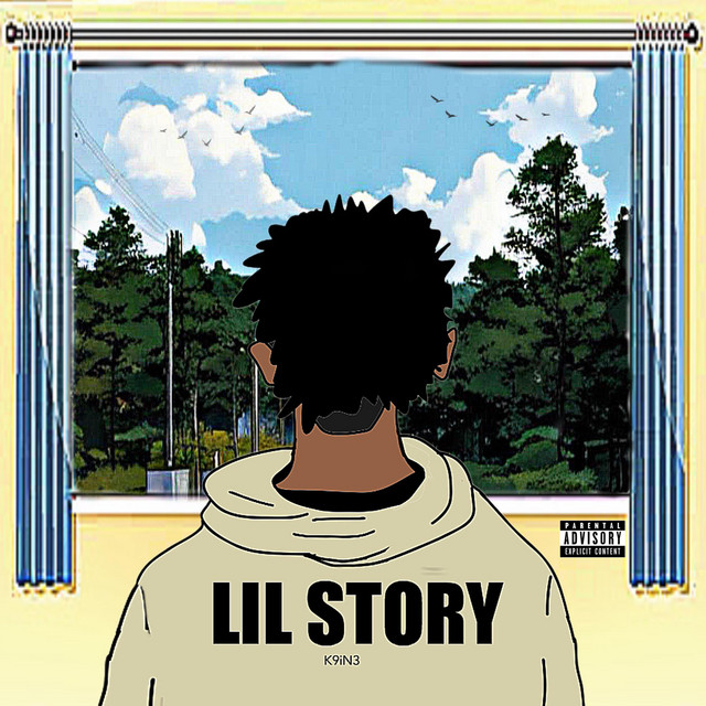Lil' Story - Single by K9iN3 | Spotify