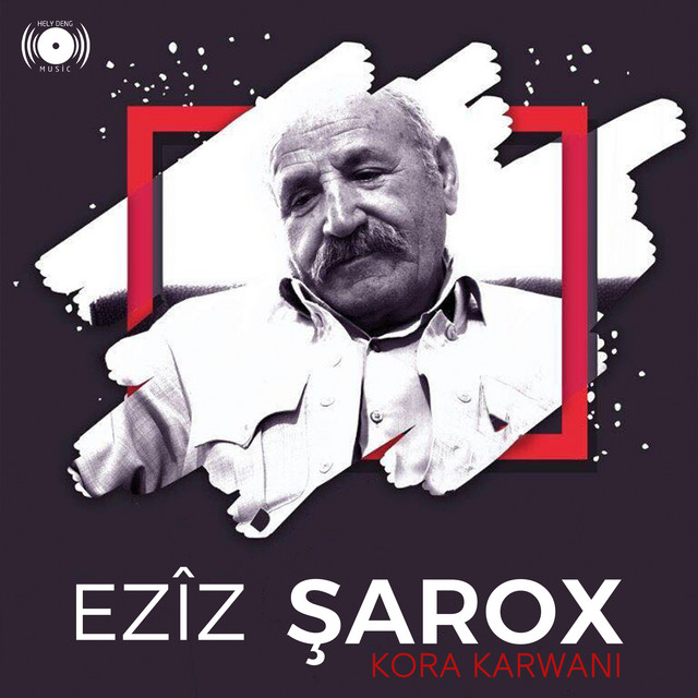Kora Karwani - Album by Ezîz Şarox | Spotify