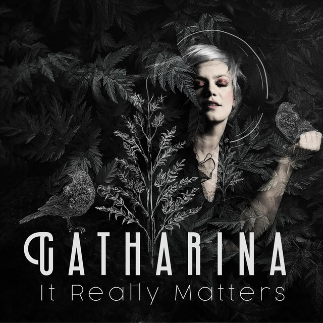 It Really Matters - song and lyrics by Catharina | Spotify