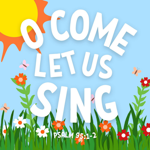 O Come Let Us Sing (Psalm 95:1-2) - Single by Catholic Songs for Kids ...