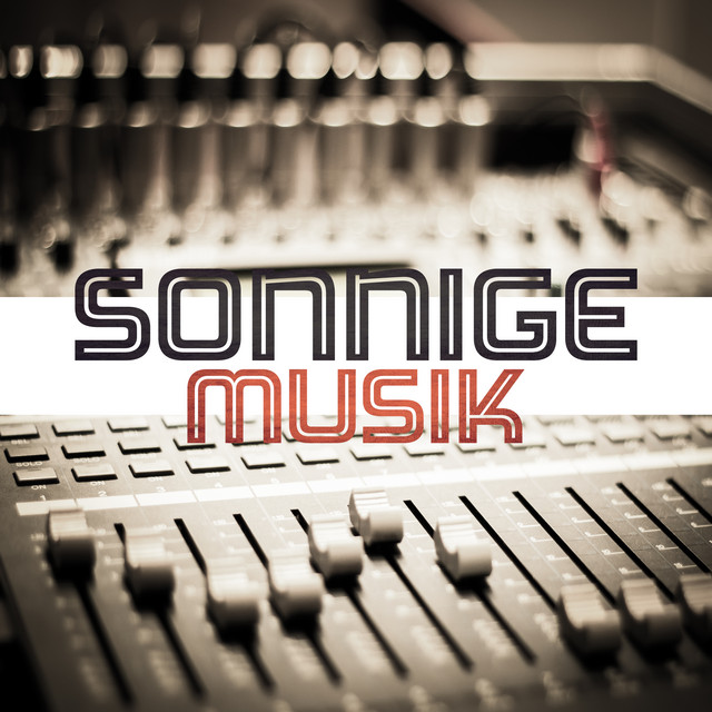 Sonnige Musik - Album by Ambiente | Spotify