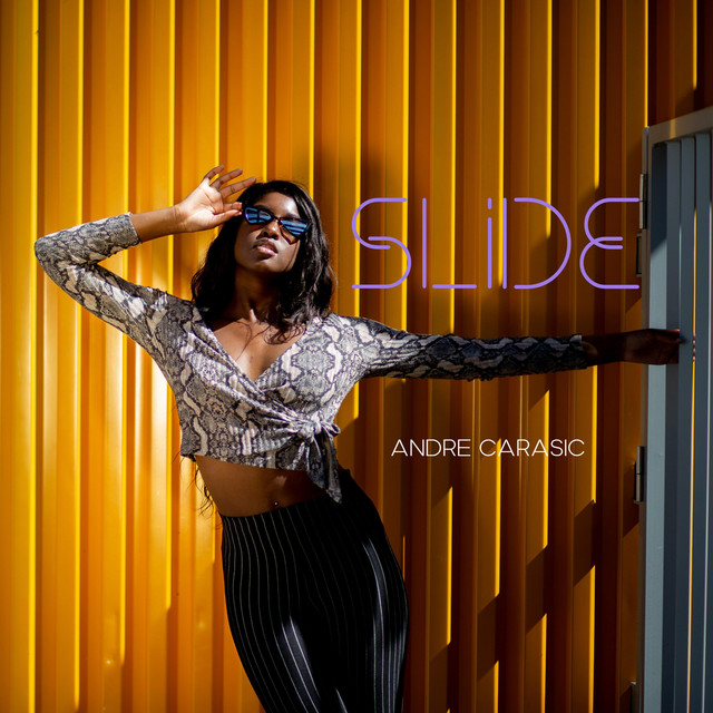 Slide - Single by Andre Carasic | Spotify