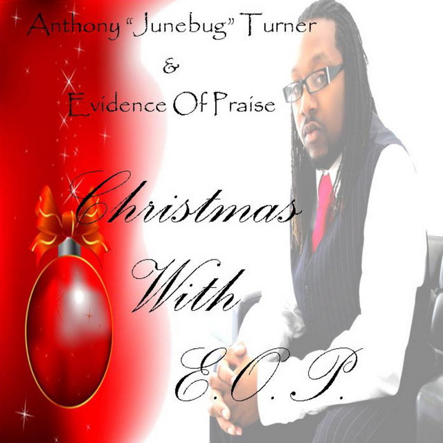 Christmas With Eop - Album by Anthony "Junebug" Turner and Evidence of ...